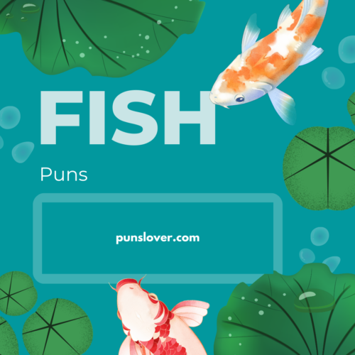 Dive into 120+ Hilarious Fish Puns: The Ultimate Guide to Scales of ...